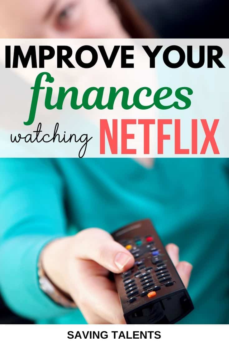 Improve Your Finances Watching Netflix! - Saving Talents