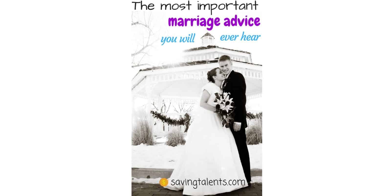 The Most Important Marriage Advice You Will Ever Hear – Saving Talents