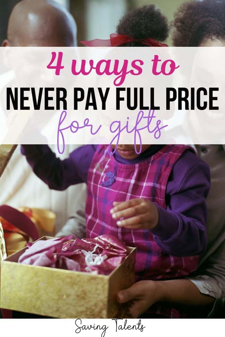 How to Never Pay Full Price for Gifts Again - Saving Talents