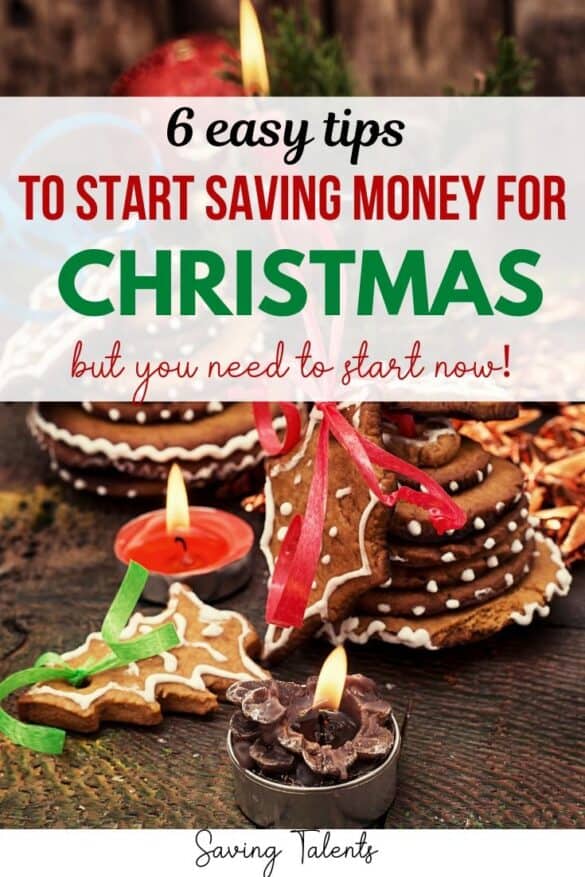 11 Ways to Start Saving For Christmas NOW - Saving Talents