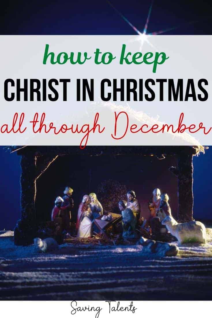 Christ-Centered Christmas Traditions: How To Keep Christ the Focus of ...