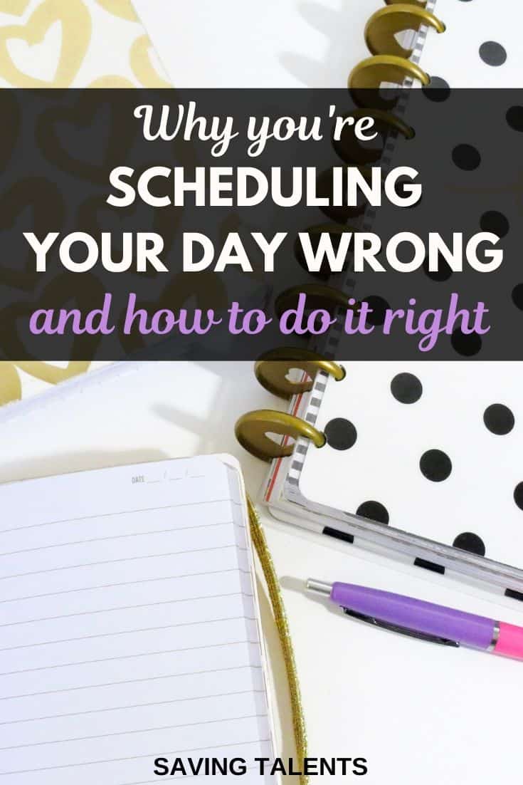How to Schedule Your Day the Right Way - Saving Talents