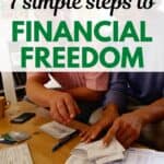 7 Simple Steps to Financial Freedom | Saving Talents