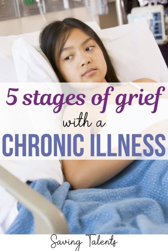5 Stages of Grief With a Chronic Illness Diagnosis - Saving Talents