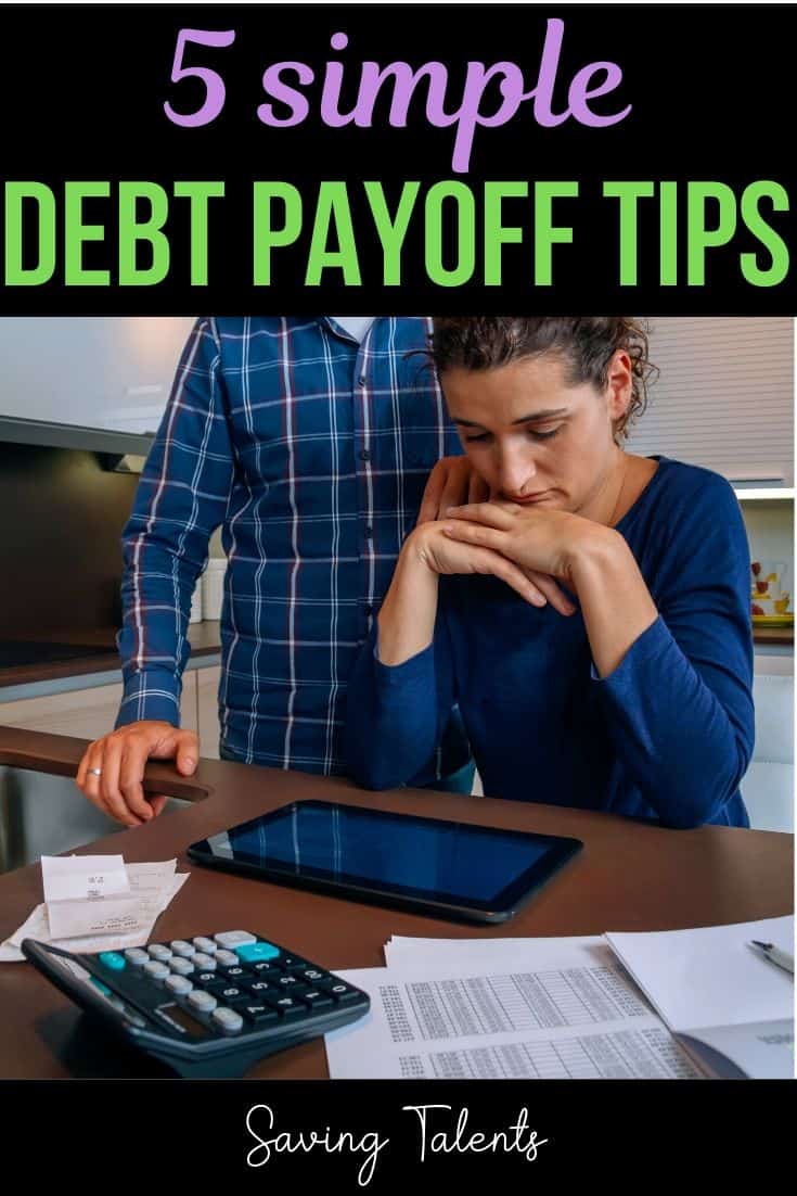 5 Simple Debt Payoff Tips for Your Budget - Saving Talents