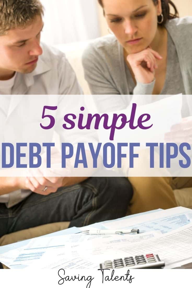 5 Simple Debt Payoff Tips for Your Budget - Saving Talents