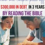 How We Paid off $300,000 in Debt in 3 Years by Reading the Bible ...