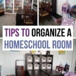 Tips for Homeschool Room Organization | Saving Talents