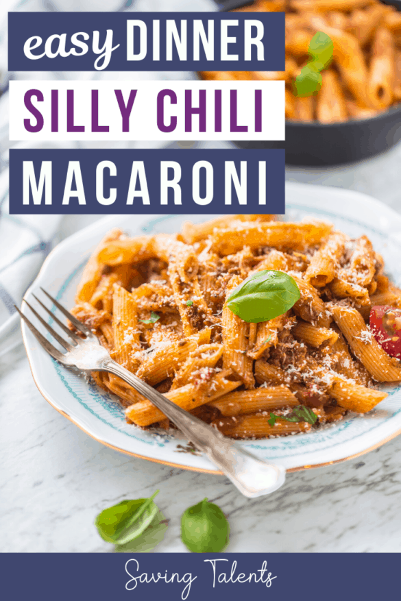 Easy Dinner Idea: Silly Chili Macaroni - Saving Talents