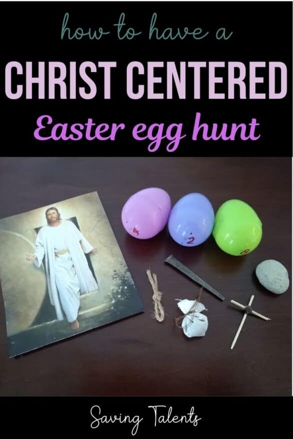 DIY Resurrection Easter Eggs: A Christ Centered Easter Egg Scavenger Hunt
