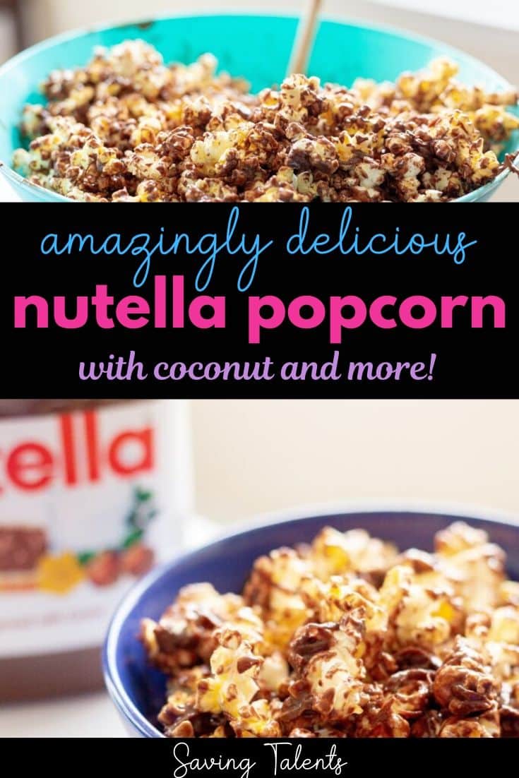 Coconut Nutella Popcorn Dessert Recipe - Saving Talents