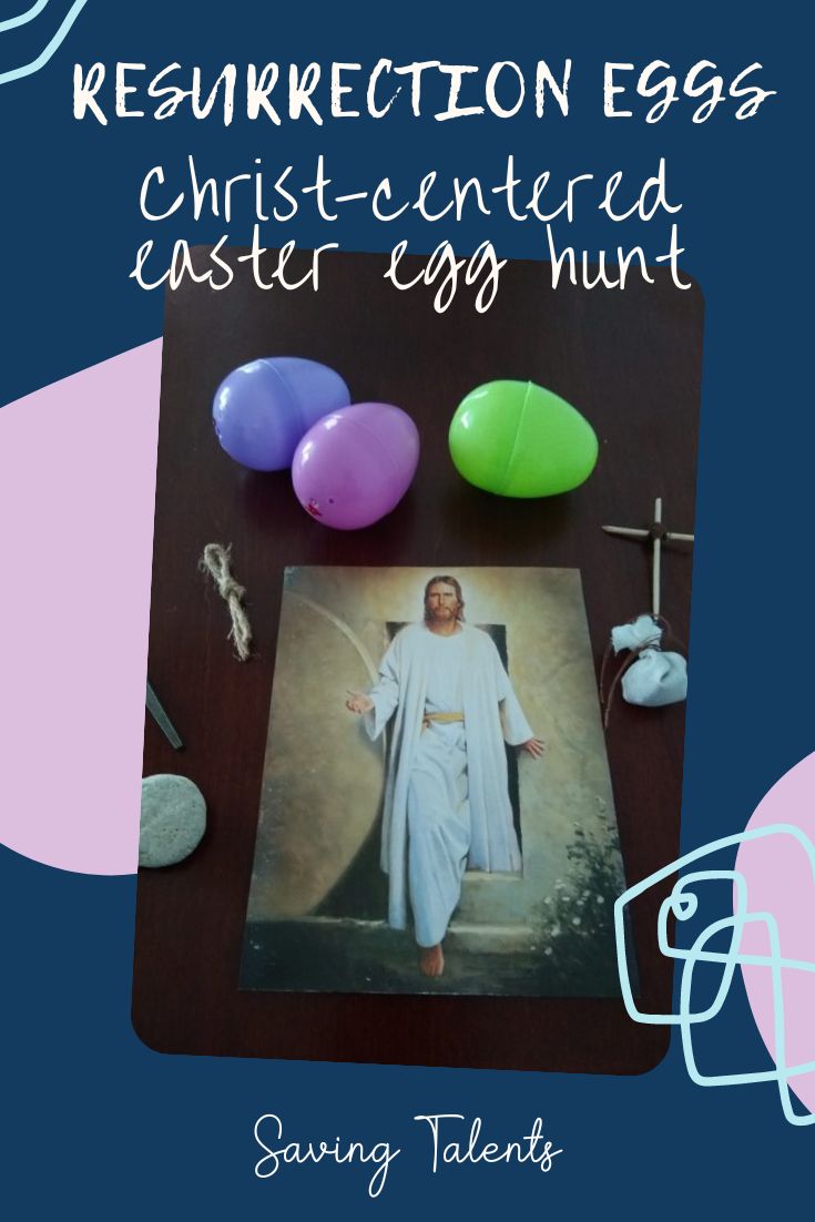 DIY Resurrection Easter Eggs: A Christ Centered Easter Egg Scavenger Hunt