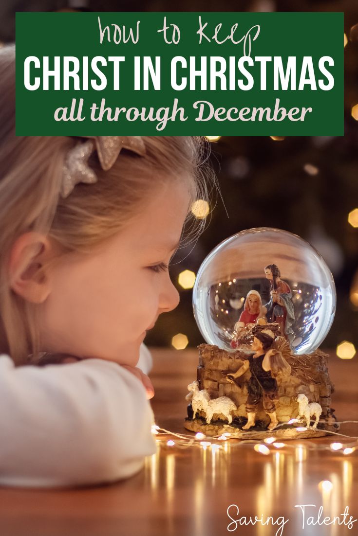 Christ-Centered Christmas Tradition: How To Keep Christ the Focus of ...