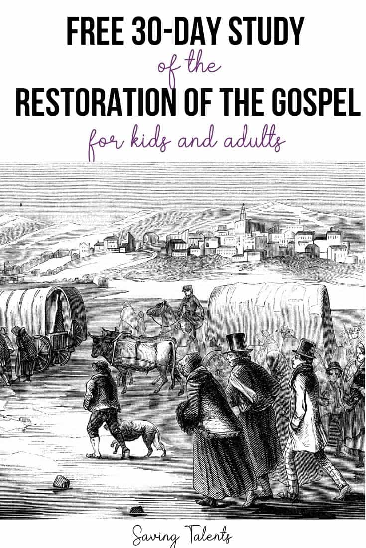 30 Day Study of the Restoration of the Gospel for Kids & Adults