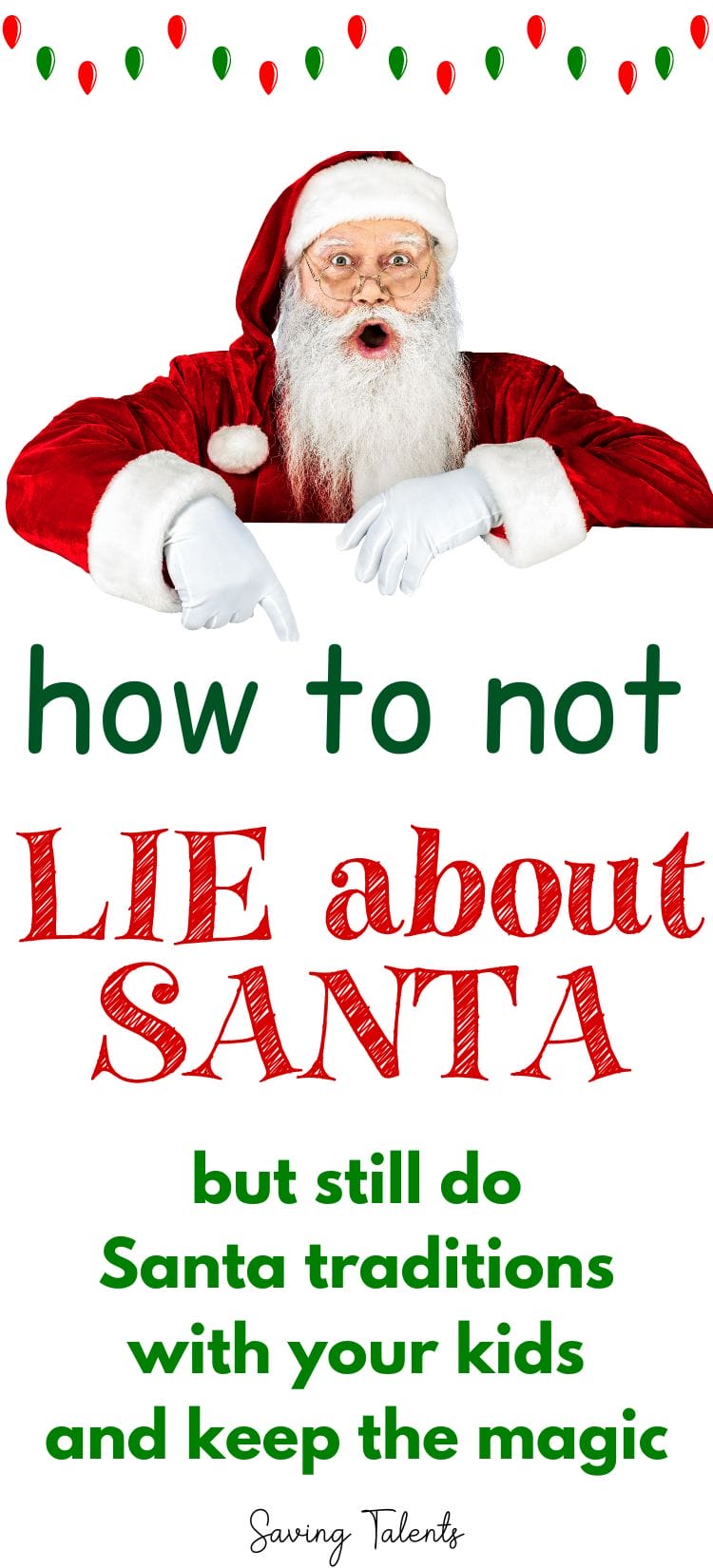 How to Tell the Truth About Santa Without Lying to Your Kids (without ...