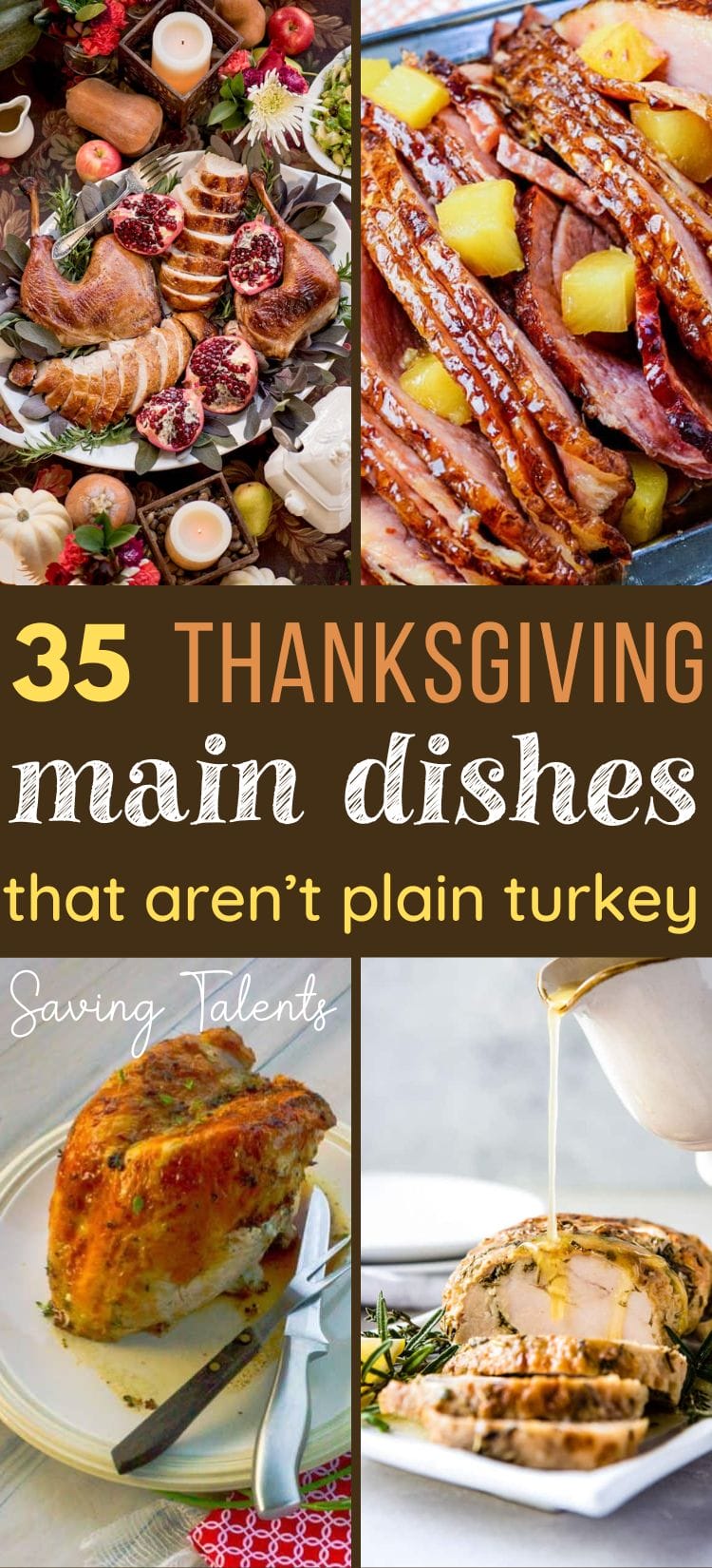 35 Thanksgiving Main Dishes - Saving Talents