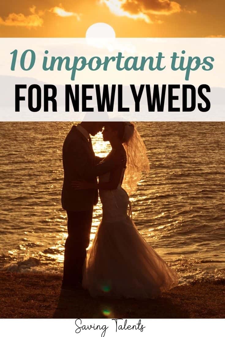 10 Pieces of Important Advice for Newlyweds - Saving Talents