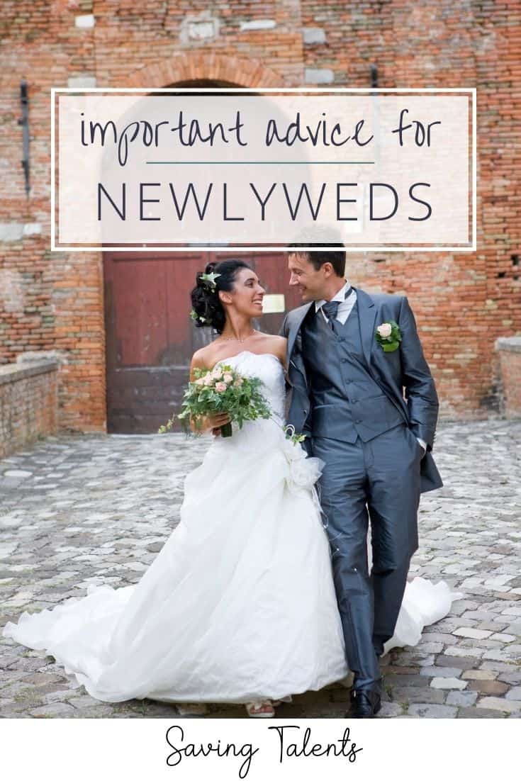 10 Pieces of Important Advice for Newlyweds - Saving Talents
