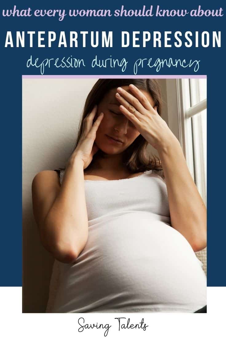 What I Wish I'd Known About Antepartum Depression - Saving Talents