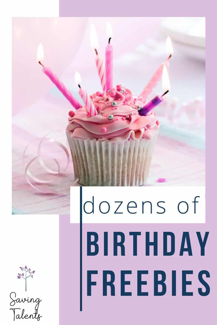 Dozens of Birthday Freebies to Celebrate - Saving Talents