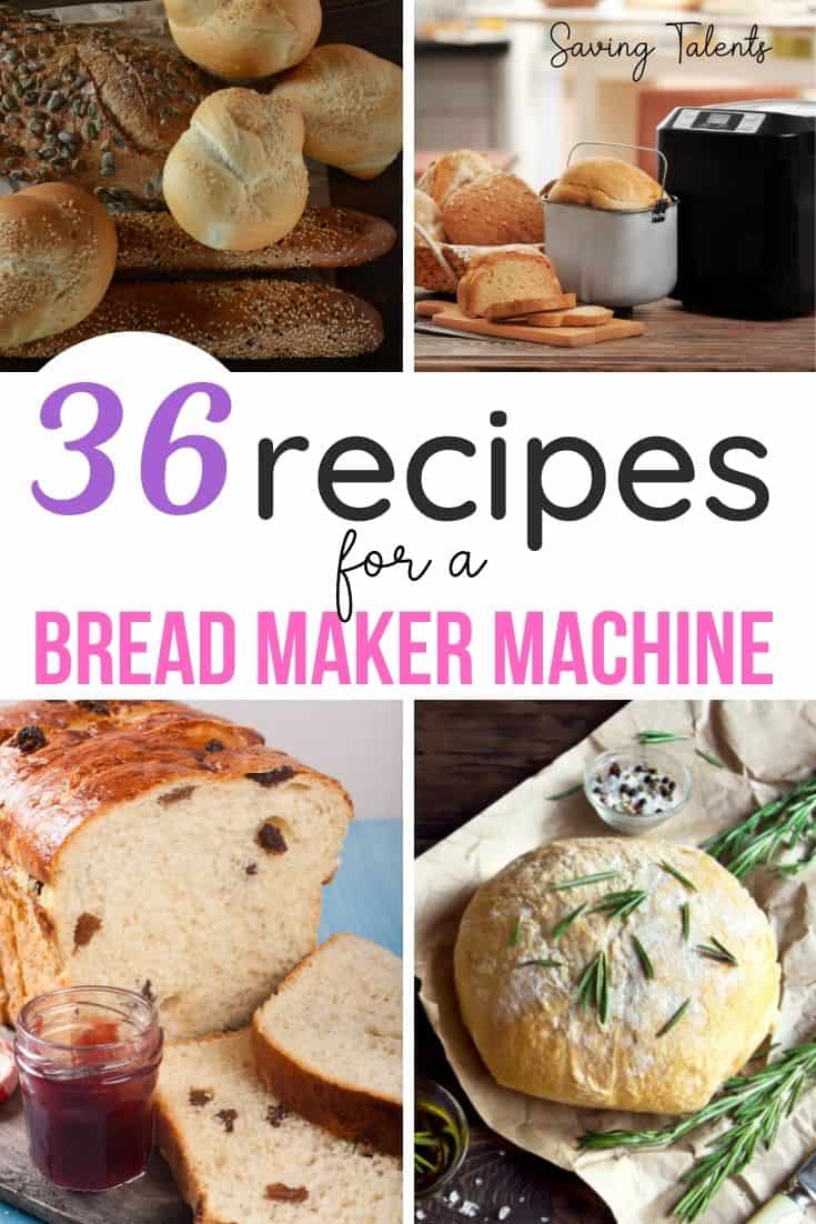 38 Best Bread Machine Recipes for Bread Makers - Saving Talents