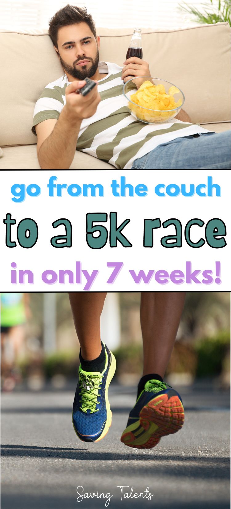 From the Couch to 5K in 7 Weeks! - Saving Talents