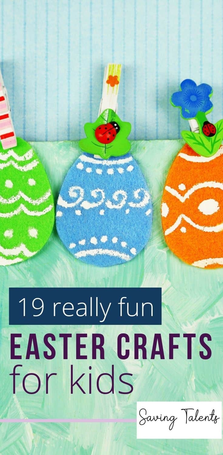 19 DIY Easy Easter Crafts For Kids And The Whole Family Will Love