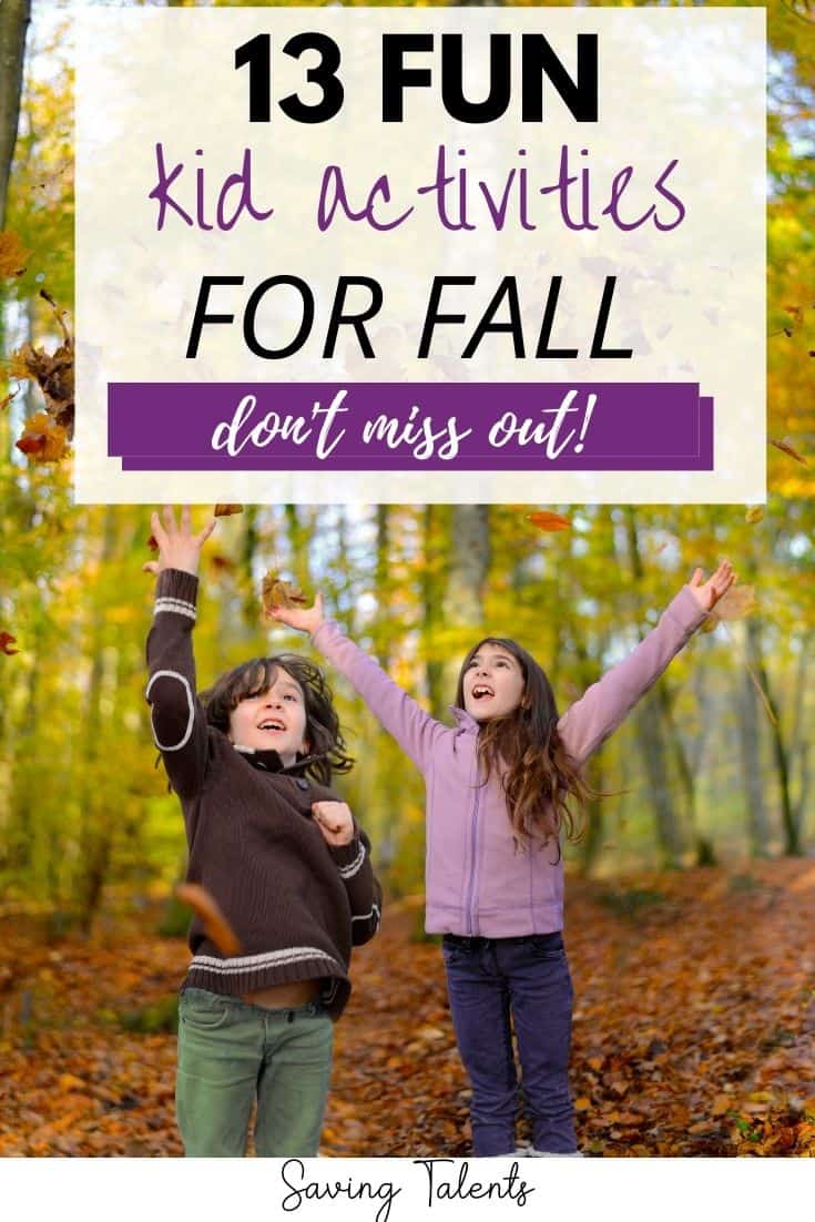 Fun Fall Kids Activities To Keep Them Busy This Autumn - Saving Talents