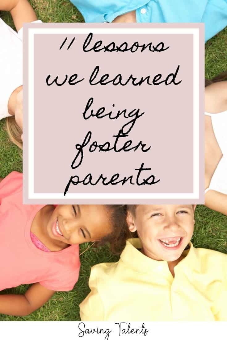 11 Lessons We Learned from Being Foster Parents - Saving Talents
