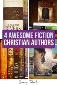 Best Christian Fiction Authors to Read - Saving Talents