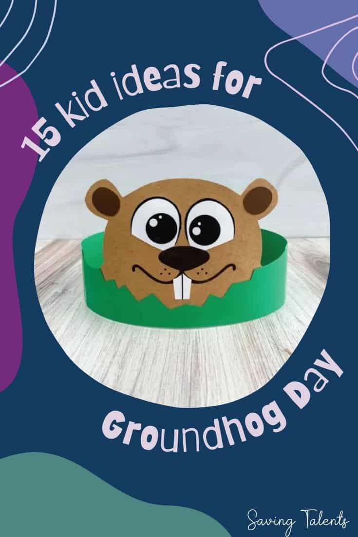 15 Groundhog Day Crafts, Activities, & Ideas for Kids - Saving Talents