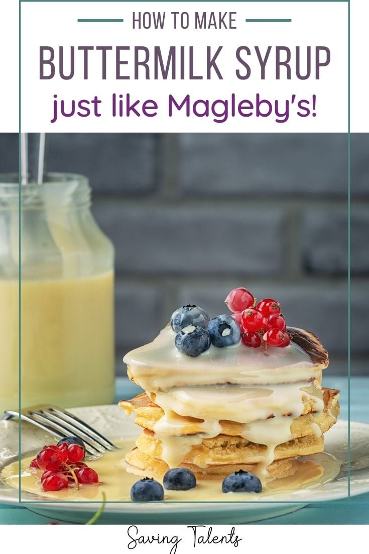 Whip Up This Copycat Magleby's Buttermilk Syrup Recipe at Home - Saving ...