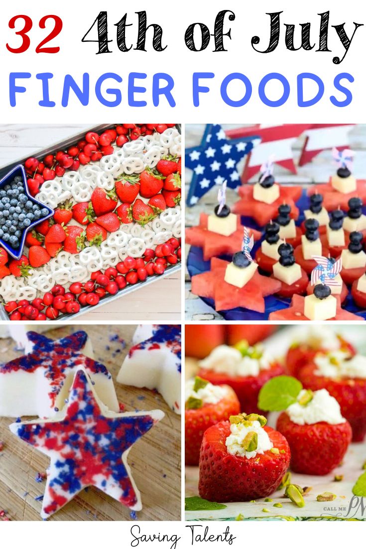 32 Patriotic 4th of July Finger Foods - Saving Talents