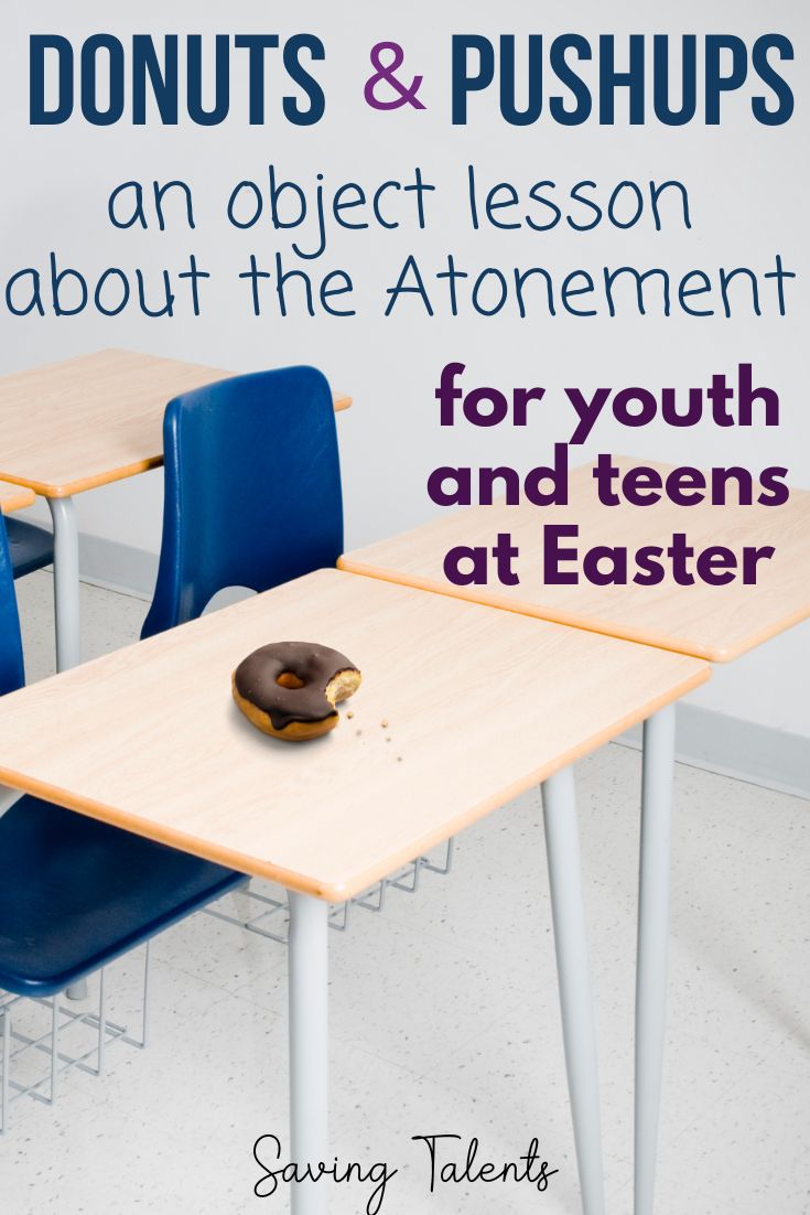 Pushups, Donuts, and the Atonement - Object Lesson - Saving Talents