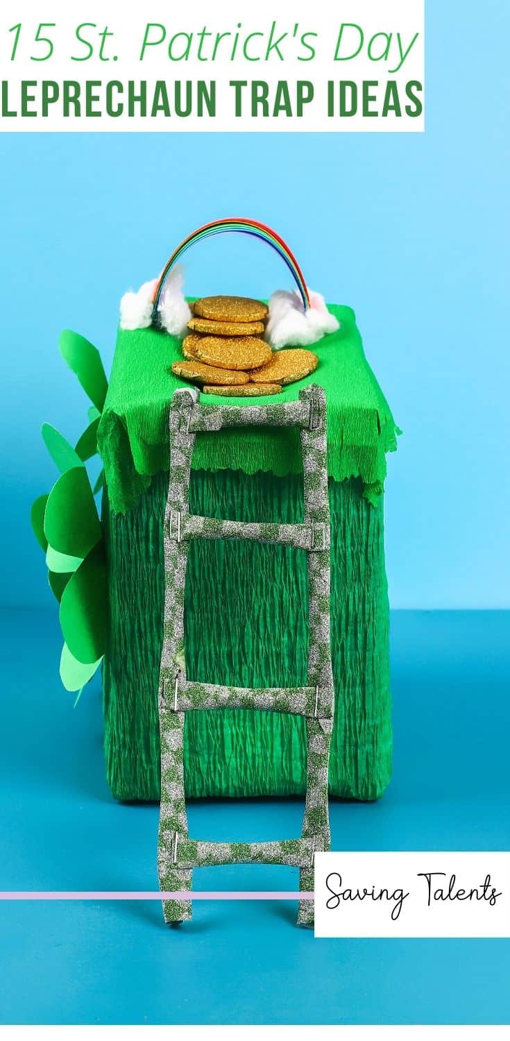 18 Amazing St. Patrick's Day Leprechaun Trap Ideas for Kids - Saving ...