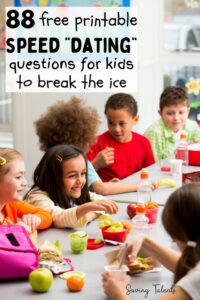 88 Speed Dating Questions for Kids (Free Printable) - Saving Talents
