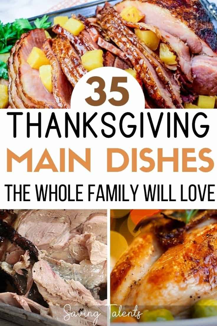 35 Thanksgiving Main Dishes - Saving Talents